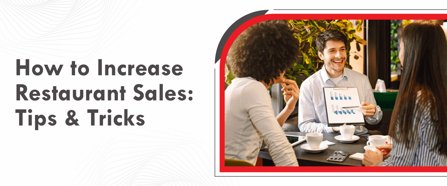 How To Increase Restaurant Sales: Tips & Strategies | FSIPL