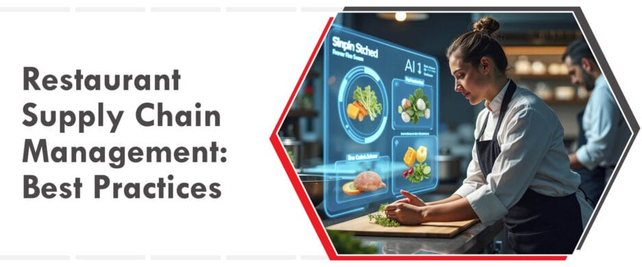 How To Optimise Restaurant Supply Chain Processes? | FSIPL